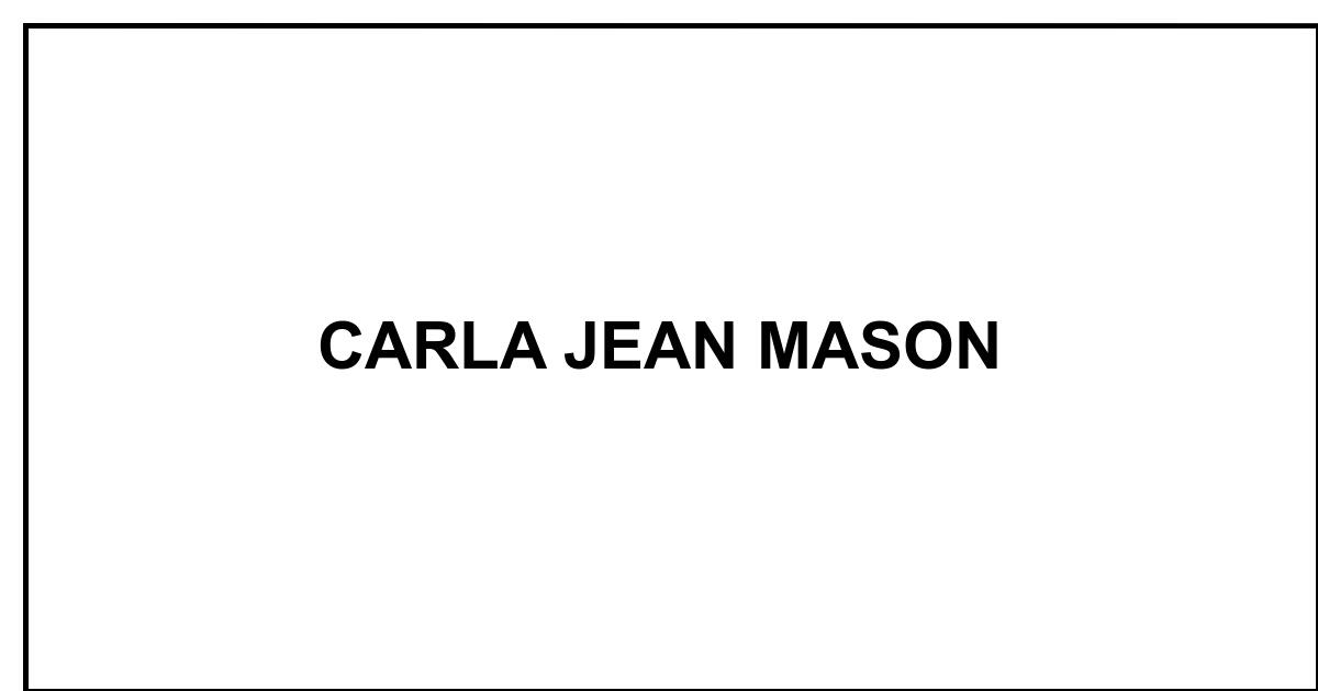 Obituary: CARLA JEAN MASON